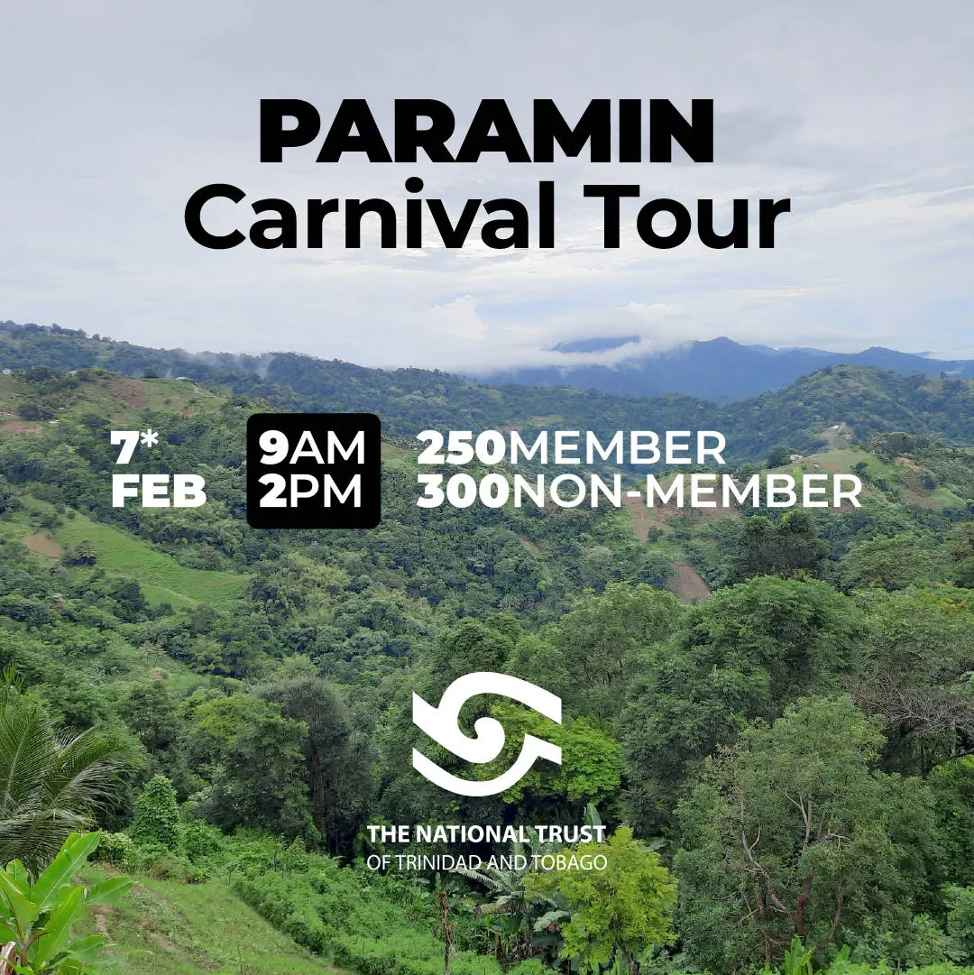 Paramin Carnival Tour – February 7, 2026 — National Trust of Trinidad ...